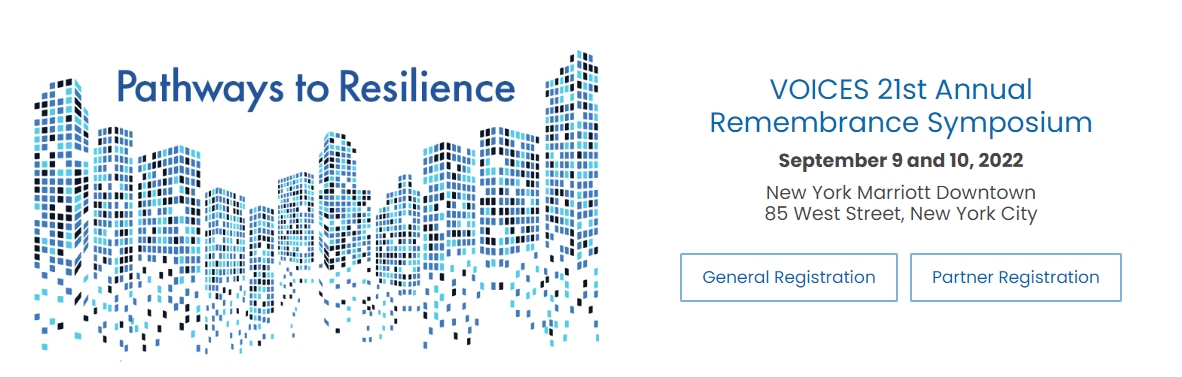 VOICES 21st Annual Remembrance Symposium – Pathways to Resilience ...