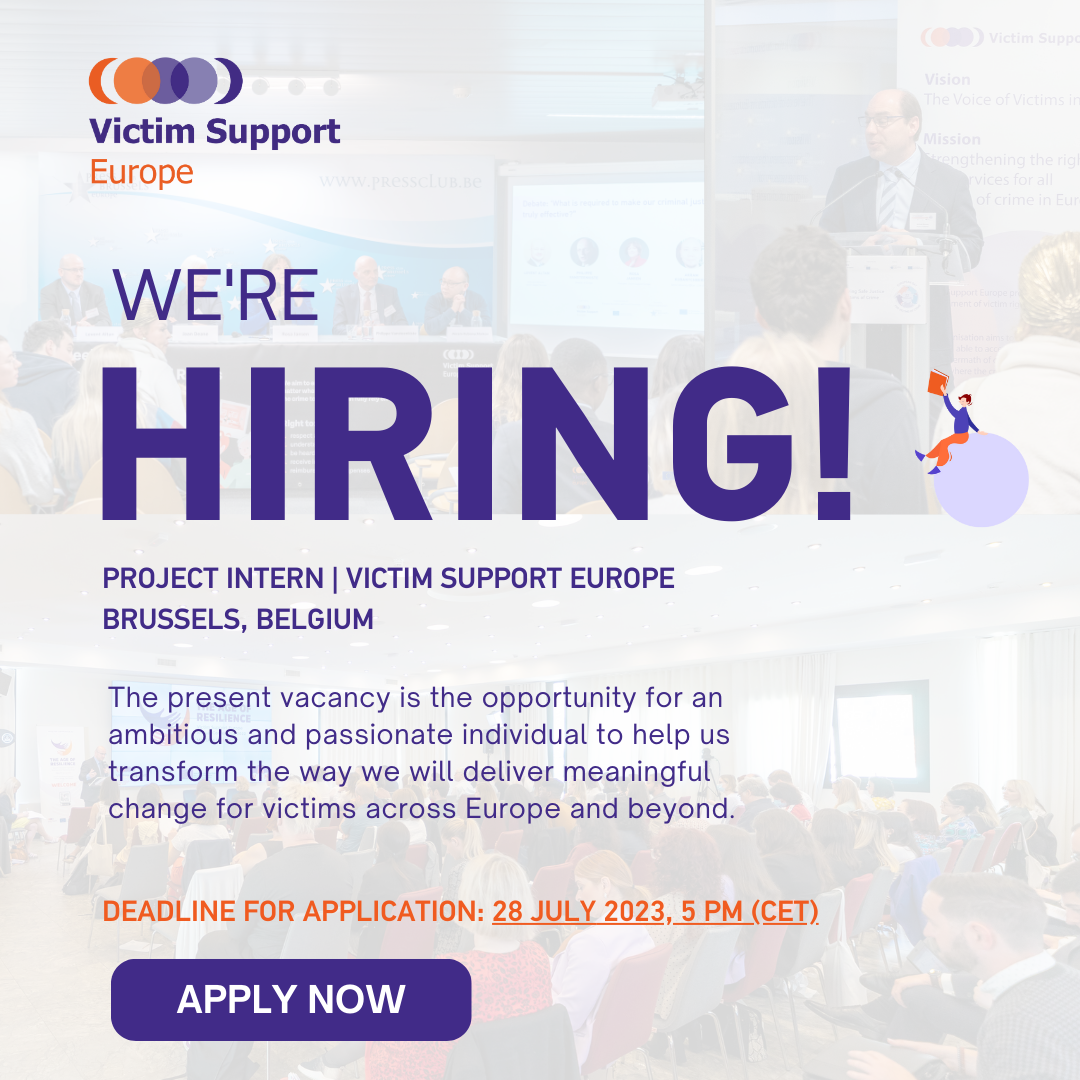 Victim Support Europe Internship Recruitment of a Project Intern 6 months (September 2023 ...
