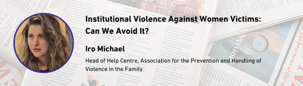 Institutional Violence Against Women Victims: Can We Avoid It? – Victim ...